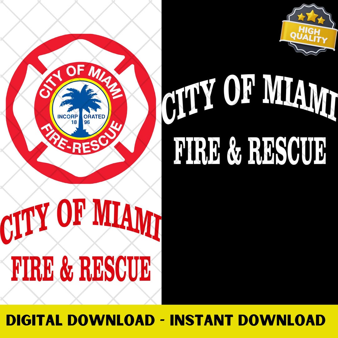 City of Miami Fire Rescue Fire Department Firefighter PNG SVG Digital ...