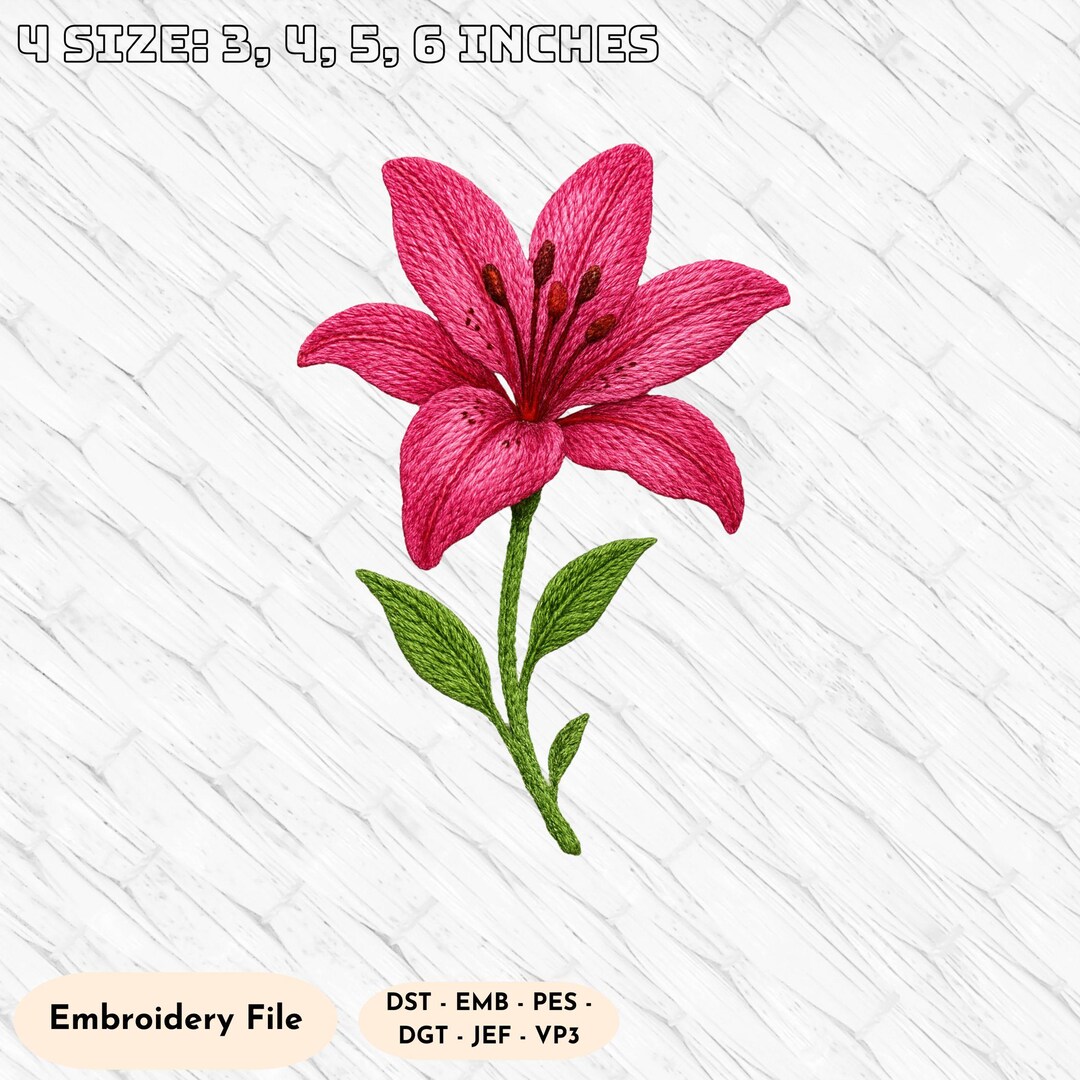 Lily Embroidery File Floral Filled Stitch Design for Machine Embroidery ...