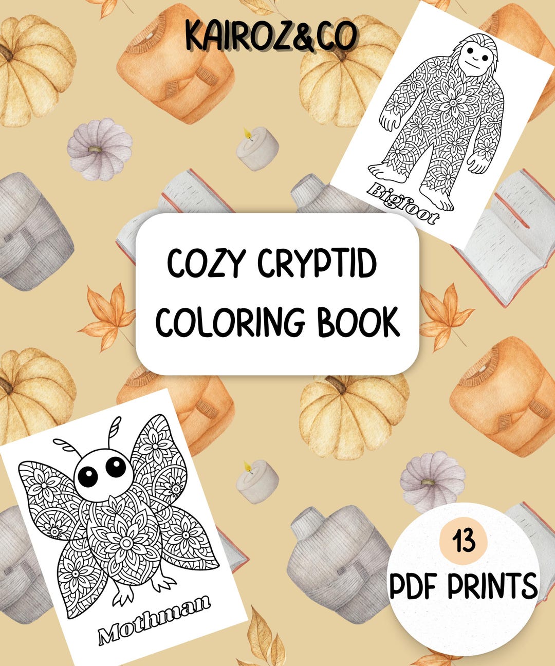 Cozy Cryptid Mandala Coloring Book: Bigfoot, Mothman (digital Download ...