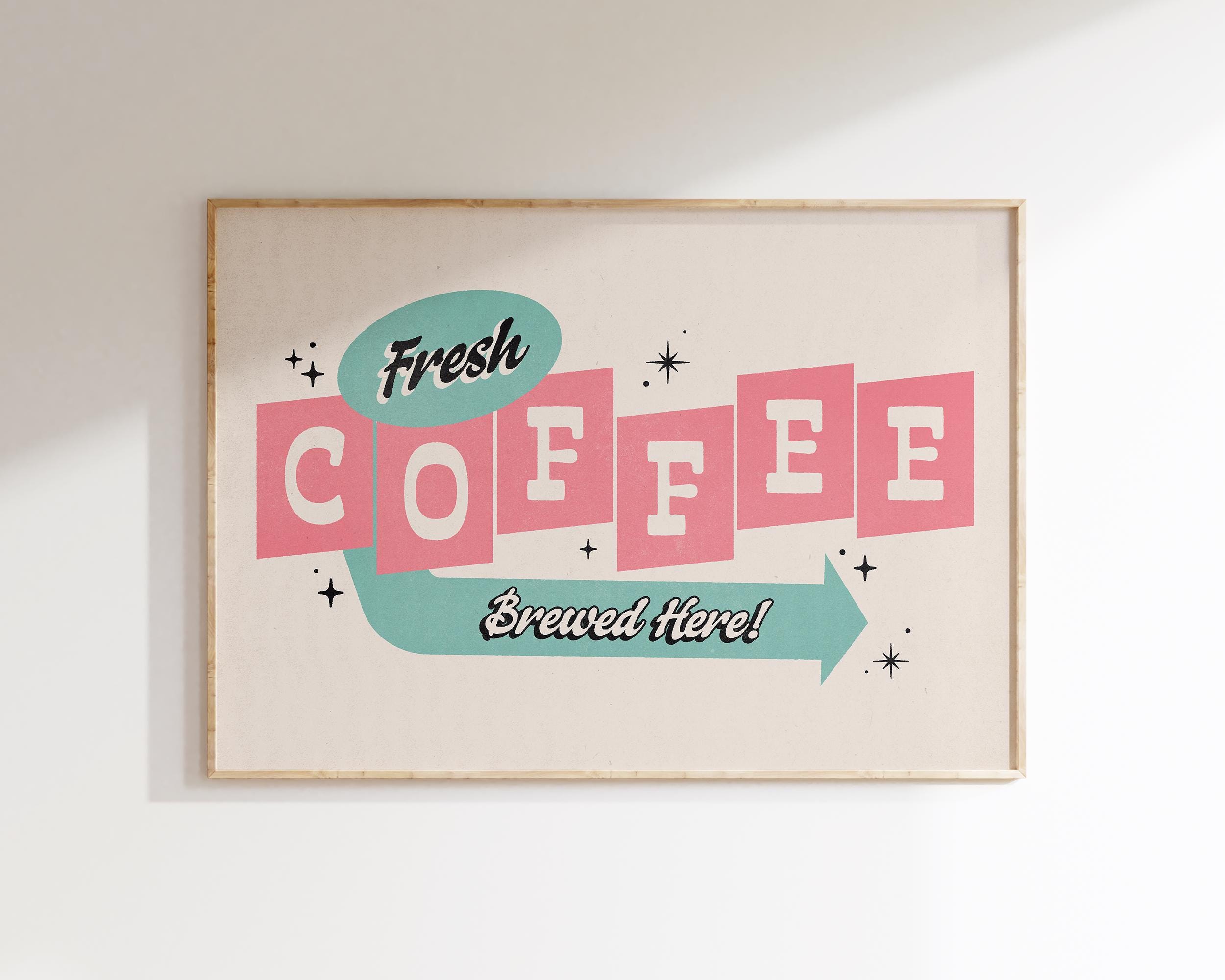 Retro Coffee Poster, Pink Coffee Sign, Coffee Lover Gift, Coffee Art ...