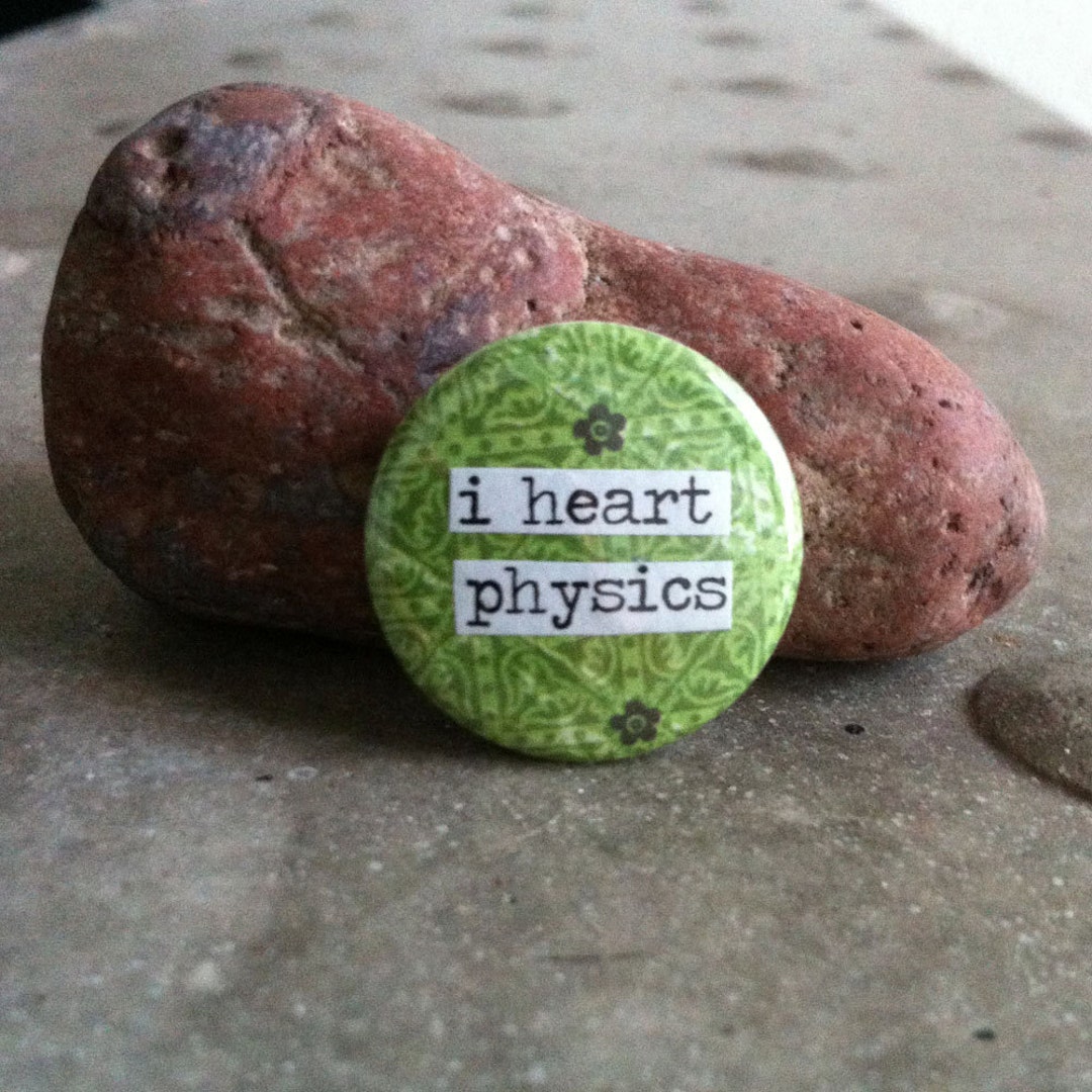 I Heart Physics - Collage Pinback Button, Magnet, Zipper Pull, Mirror ...