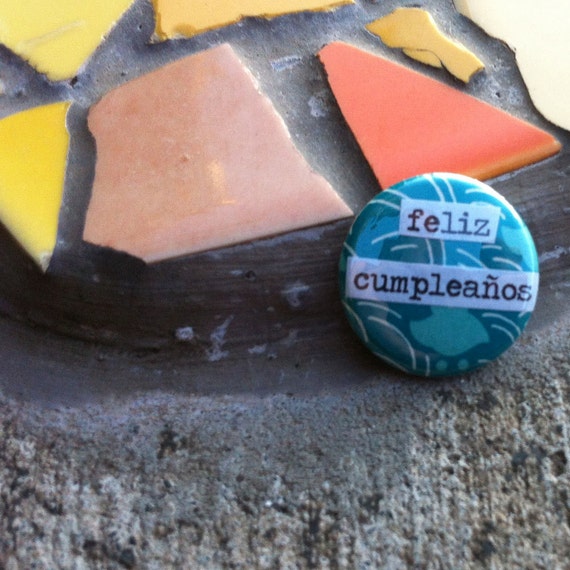 Feliz Cumpleaños Spanish Language Pinback Button Magnet | Etsy