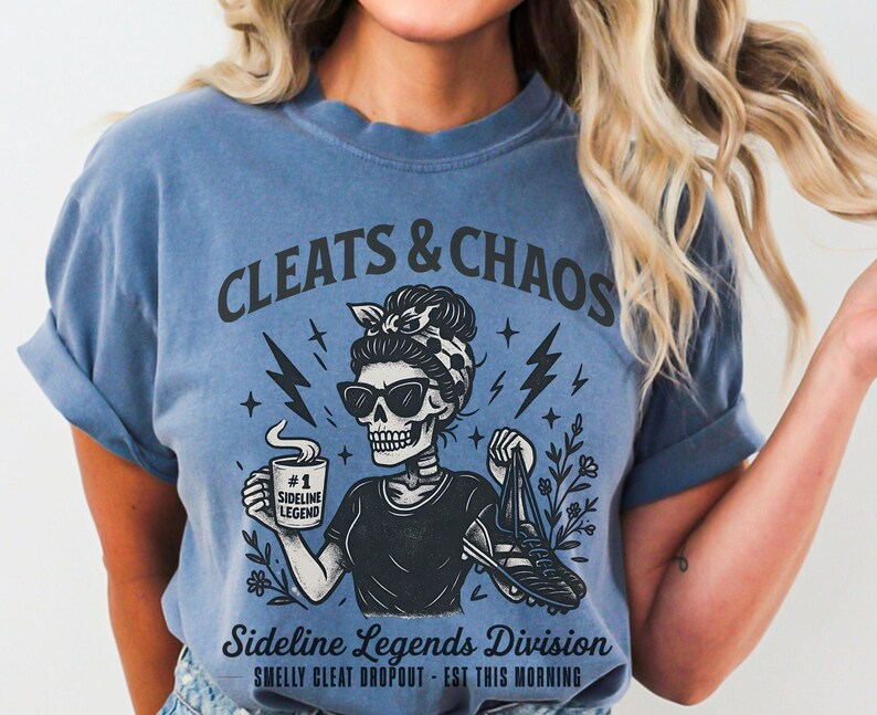 Cleats & Chaos Skeleton Soccer Mom Shirt, Funny Sideline Legends Tee ...
