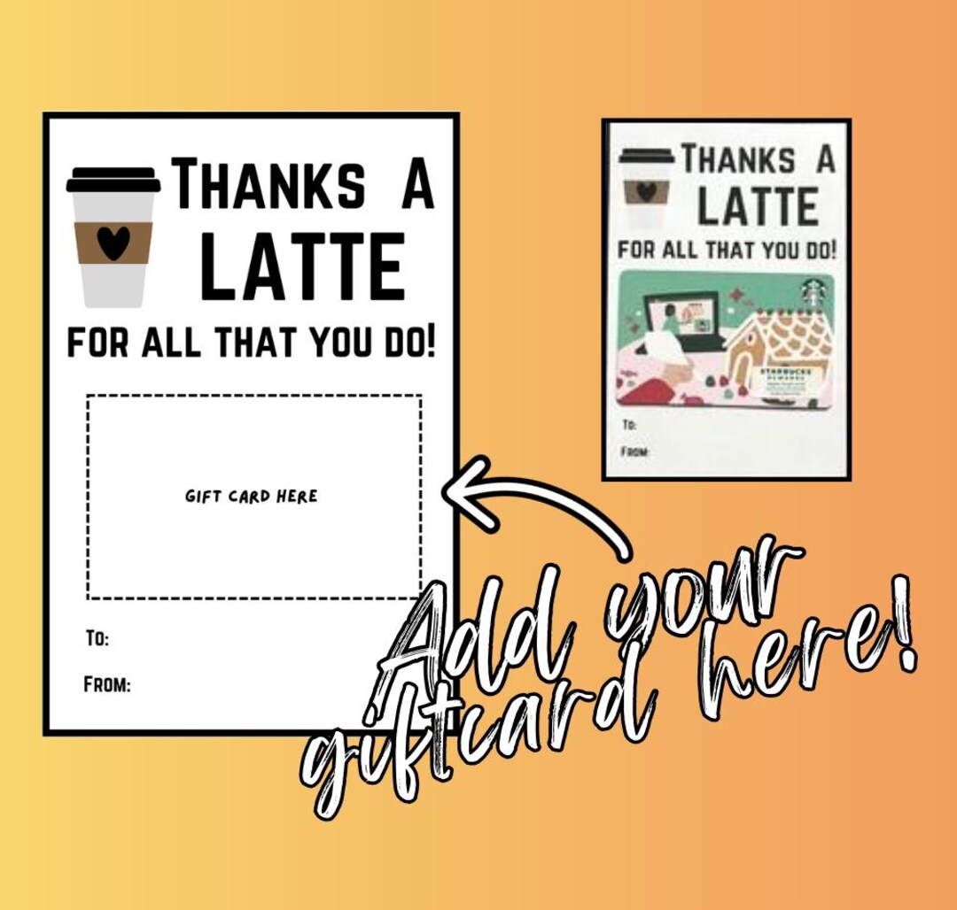 Thanks a Latte - Teacher Appreciation - Coworker - Friend - Gift Card ...