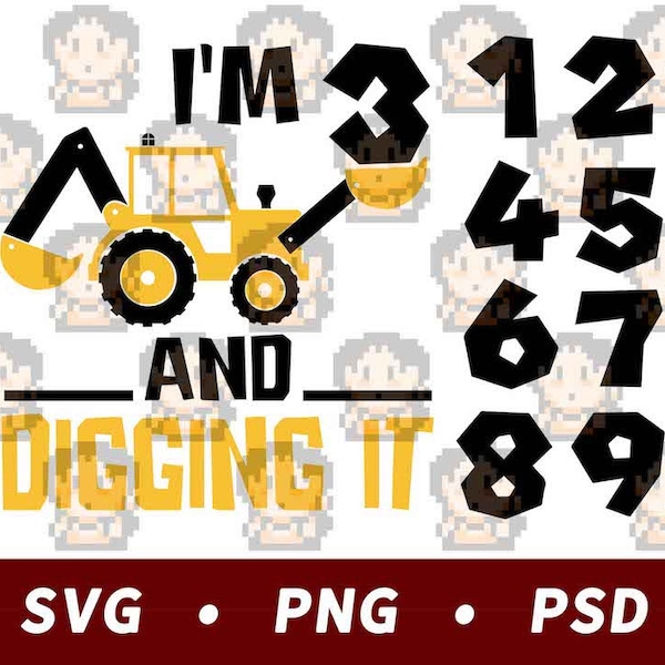 Im 2 and Digging It Svg - Etsy