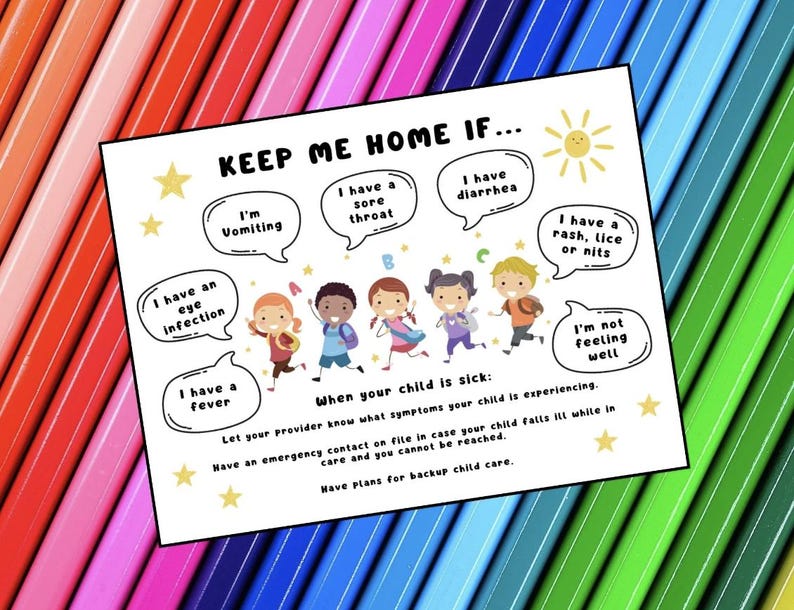 Keep Me Home If Poster – Printable Sick Child Reminder Sign for Daycare ...