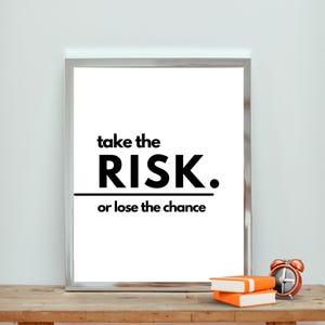 Take the Risk - Printable Wall Art, Motivational Quote Poster, Office ...