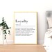 Loyalty Wall Art Printable – Inspirational Character Quote – Modern ...
