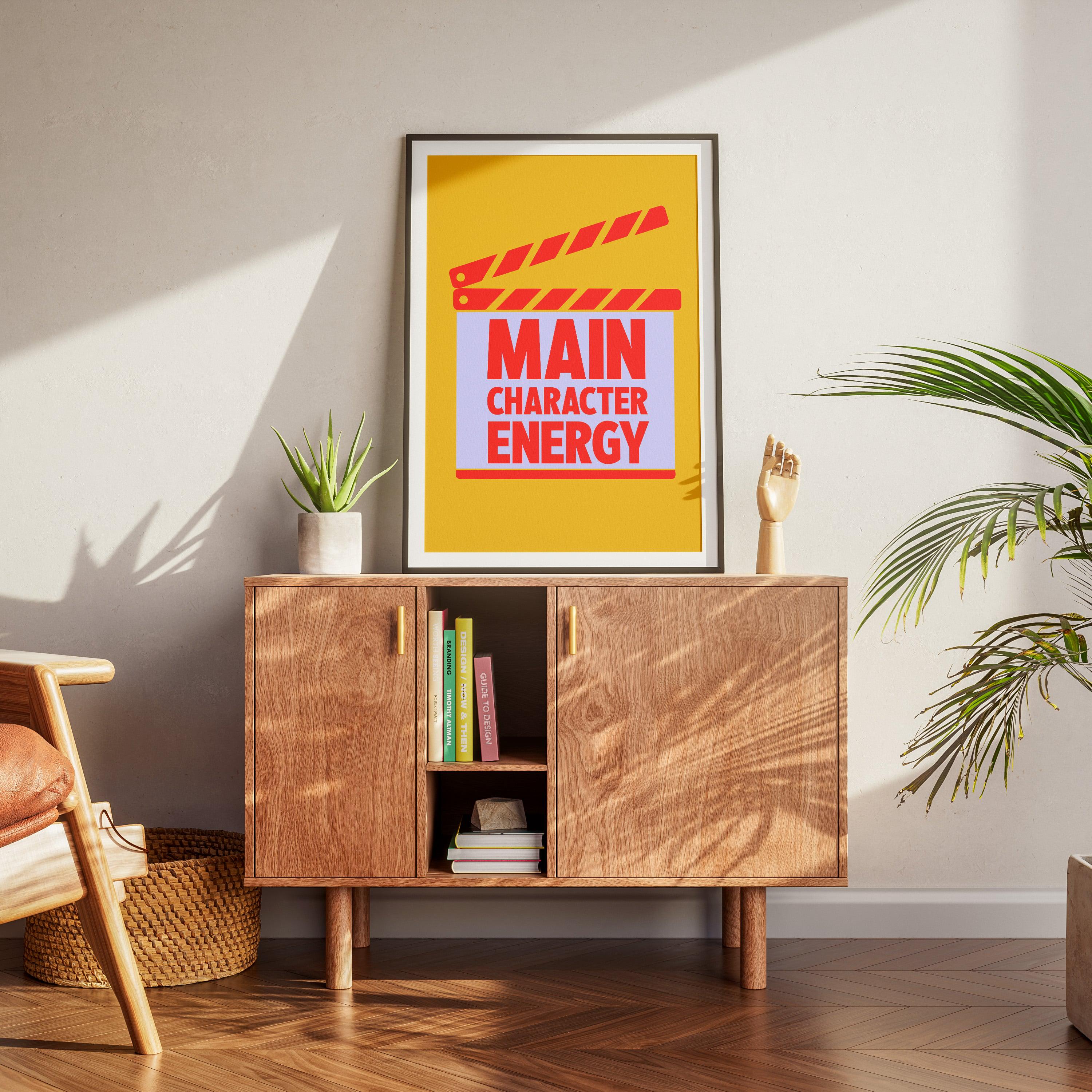 Main Character Energy Poster - Inspirational Wall Art - Matte Finish ...