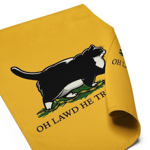 Oh Lawd He Treading Tuxedo Cat Gadsden Flag Meme Art Garden Flag - Etsy
