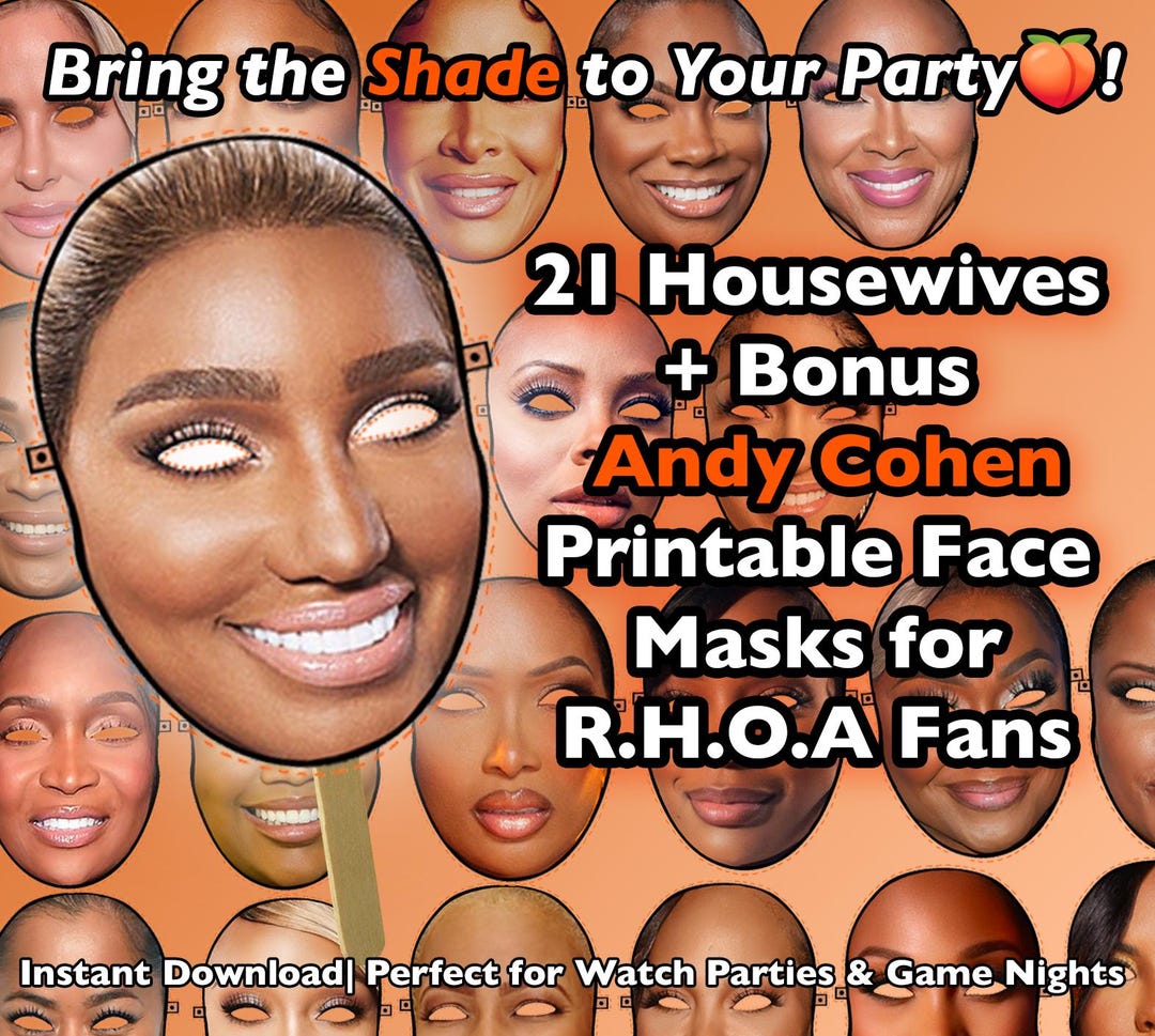 Real Housewives of Atlanta Printable Masks | RHOA Party Decor | 21 ...