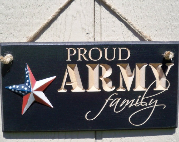 Carved Army Signs, Military Sign, Routed Army Sign, Proud Army Family ...