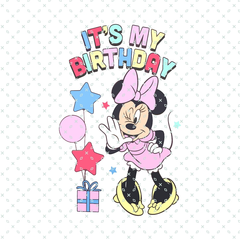 Its My Birth Day, Minnie Mouse Birthday Png, Mouse Birthday Party PNG ...