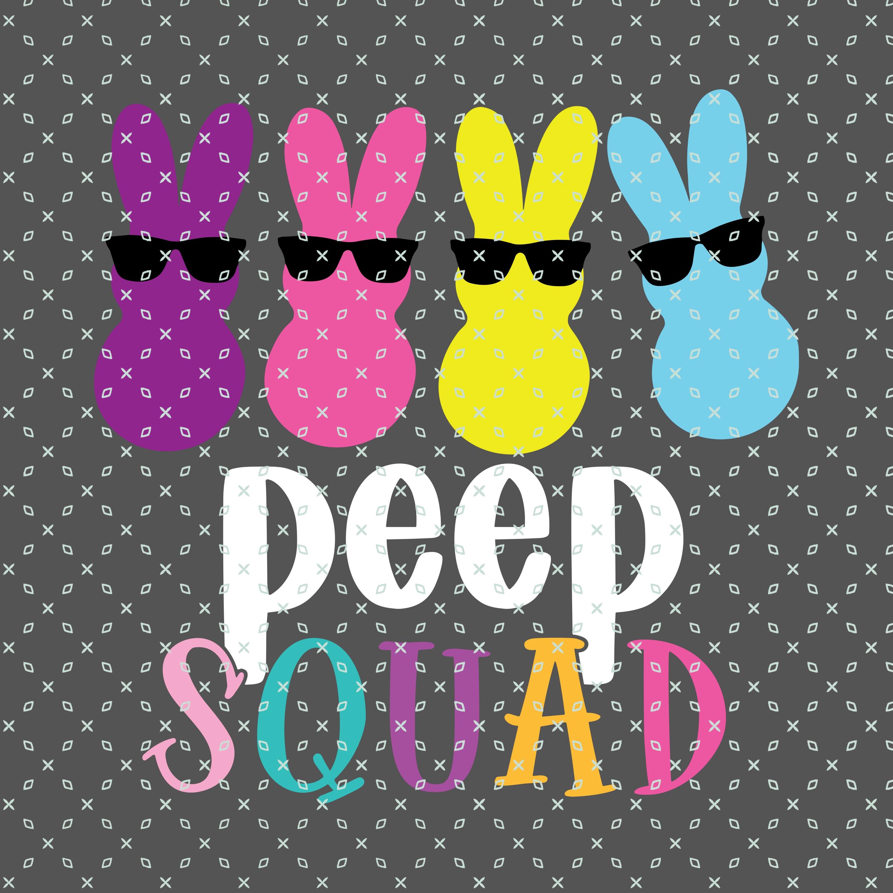 Peep Squad Easter Png, Easter Bunny Png Svg, Easter Crew Shirt, Cute ...