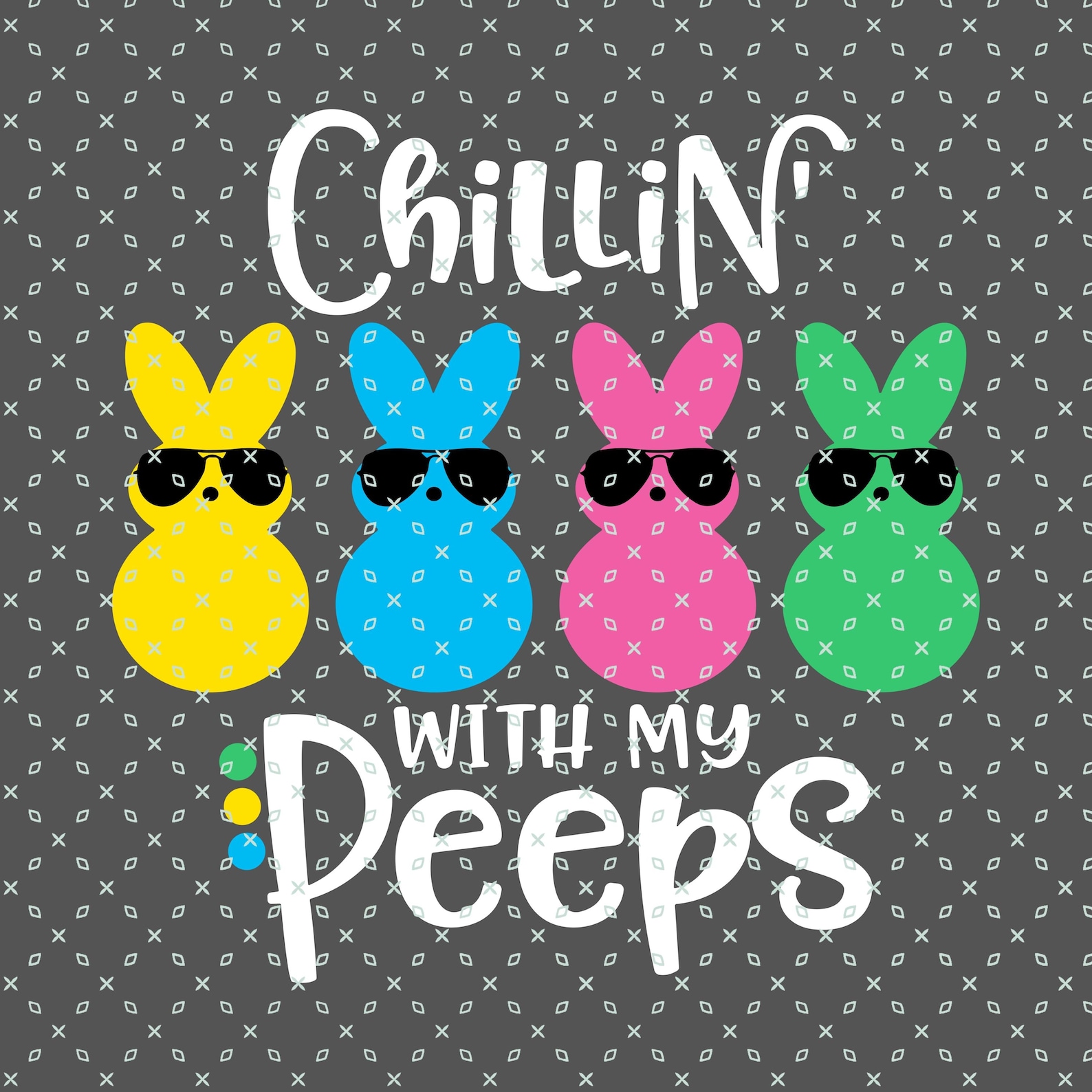 Chilling With My Peeps Png, Easter Day Png Svg, Easter Bunny Png ...