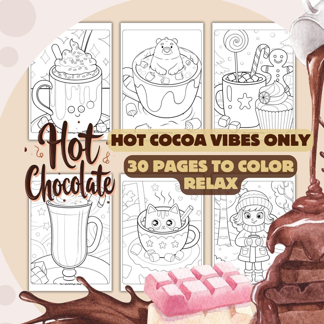 Hot Chocolate Coloring Book for Teens Adults - 30 Pages of Cozy Winter ...