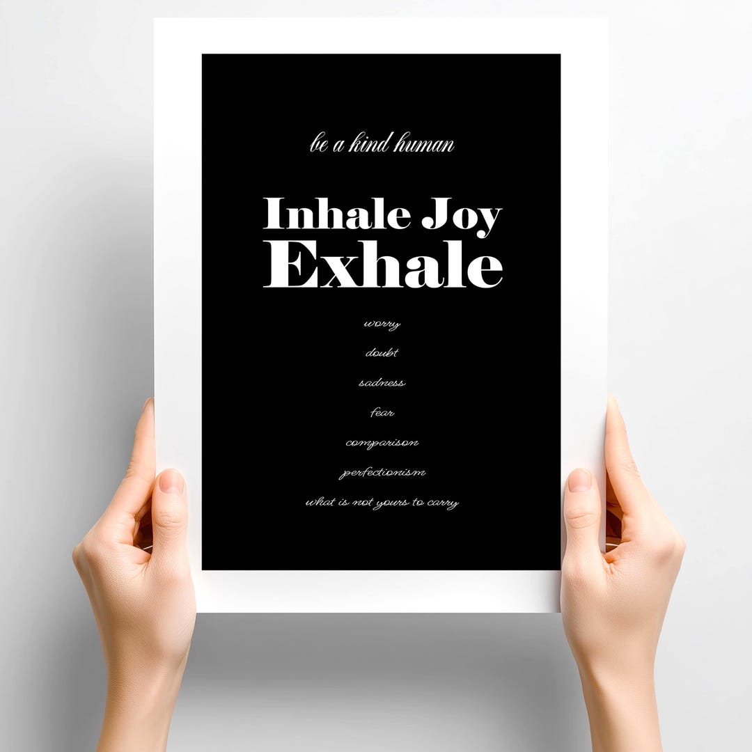 Inhale Joy Exhale Worry Poster Print: Mindfulness Quote, Mental Health ...