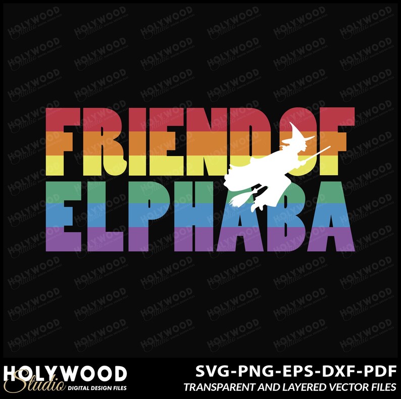 Friend of Elphaba Rainbow Witch Pride Digital Design Download, Wicked ...