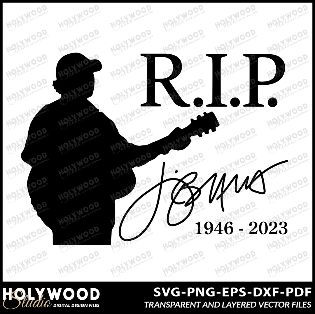 Jimmy Buffett Rest in Peace Digital Design Download, Jimmy Buffett ...