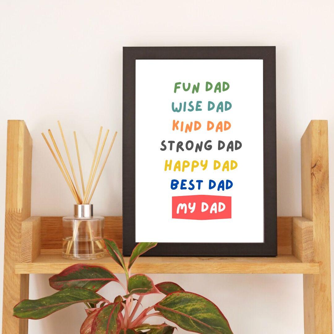 Colorful "my Dad" A4 Print - Father's Day Gift (digital Download) - Etsy