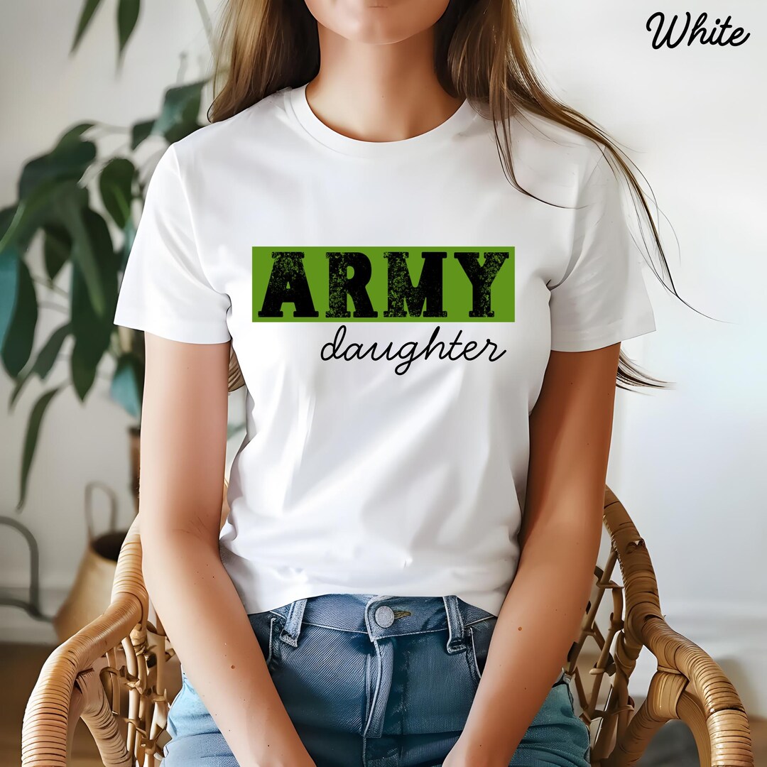 Army Daughter T-shirt, Army Daughter Gift, Military Daughter Tee, Cool ...