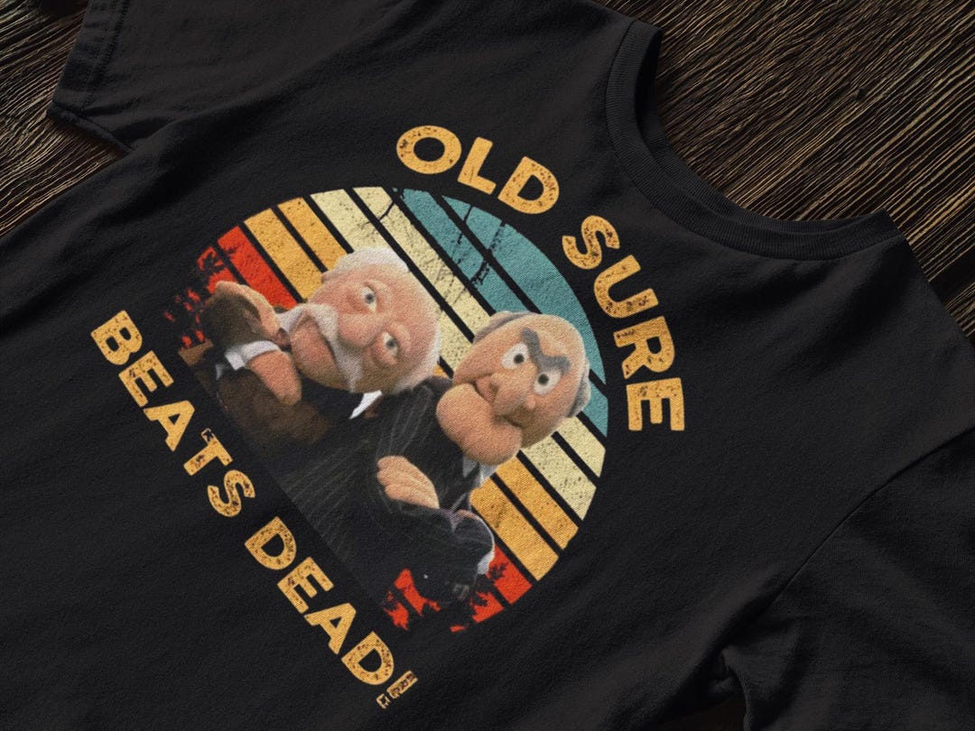 Statler and Waldorf Old Sure Beats Dead Vintage T-shirt, Muppet Lovers ...