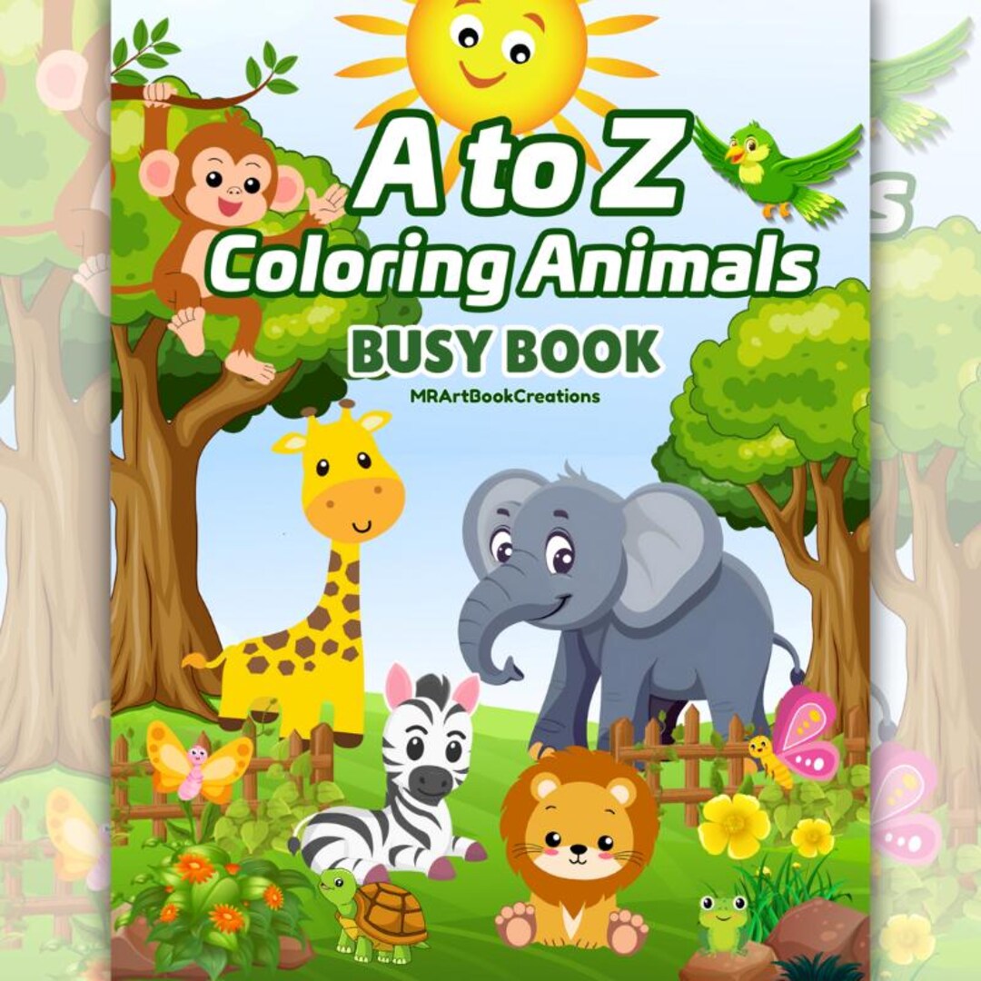 A to Z Animal Coloring Book: 26 Fun Pages for Kids – Alphabet Learning ...