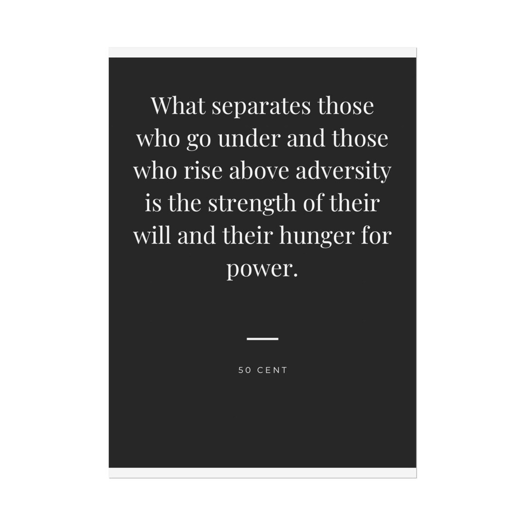 50 Cent Quote Poster | Rolled Poster, Motivational Typography Wall Art ...