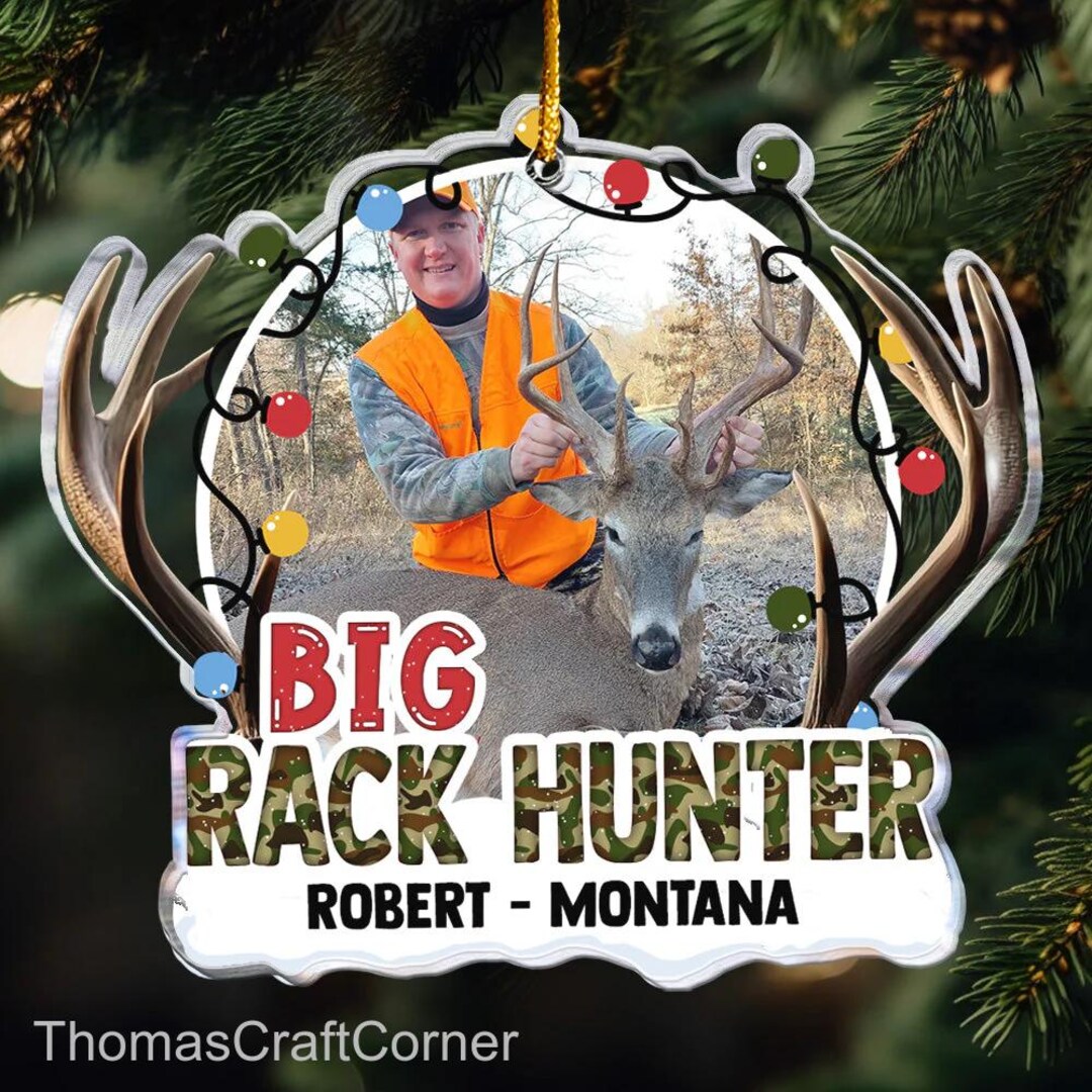 Big Rack Hunter Ornament, Personalized Acrylic Photo Ornament, Deer ...