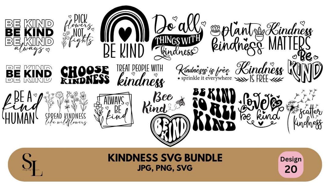 Kindness SVG | Be Kind Quote Cut File | Positive Affirmation SVG for ...