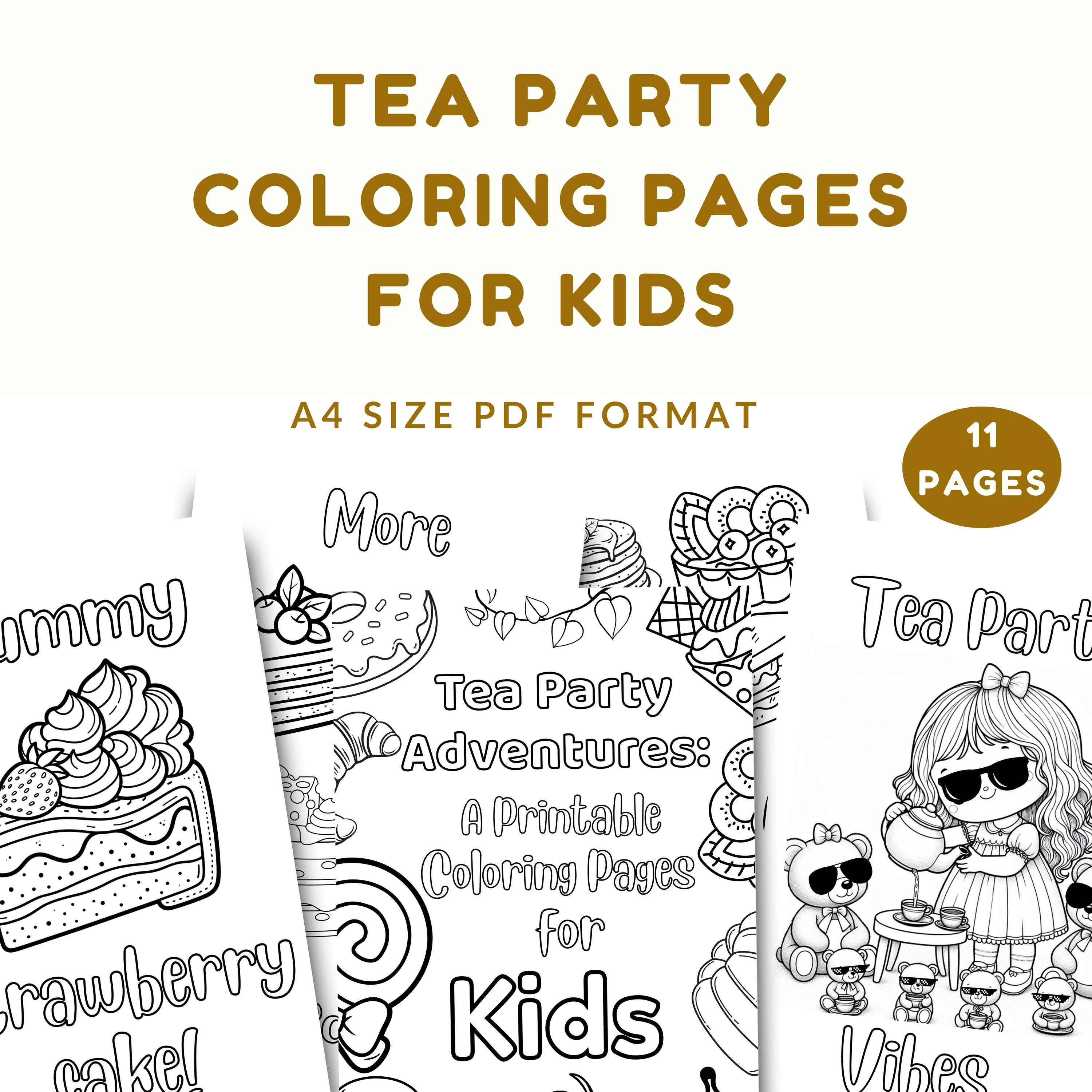 Tea Party Coloring Pages for Kids – Printable Girls Tea Party Sheets ...