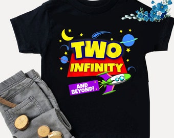 Two Infinity and Beyond Shirt | Etsy