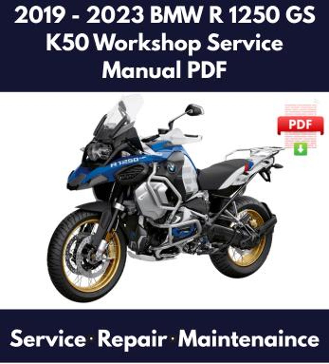 2019 - 2023 BMW R 1250 GS K50 Workshop Service Manual - PDF Download - Etsy