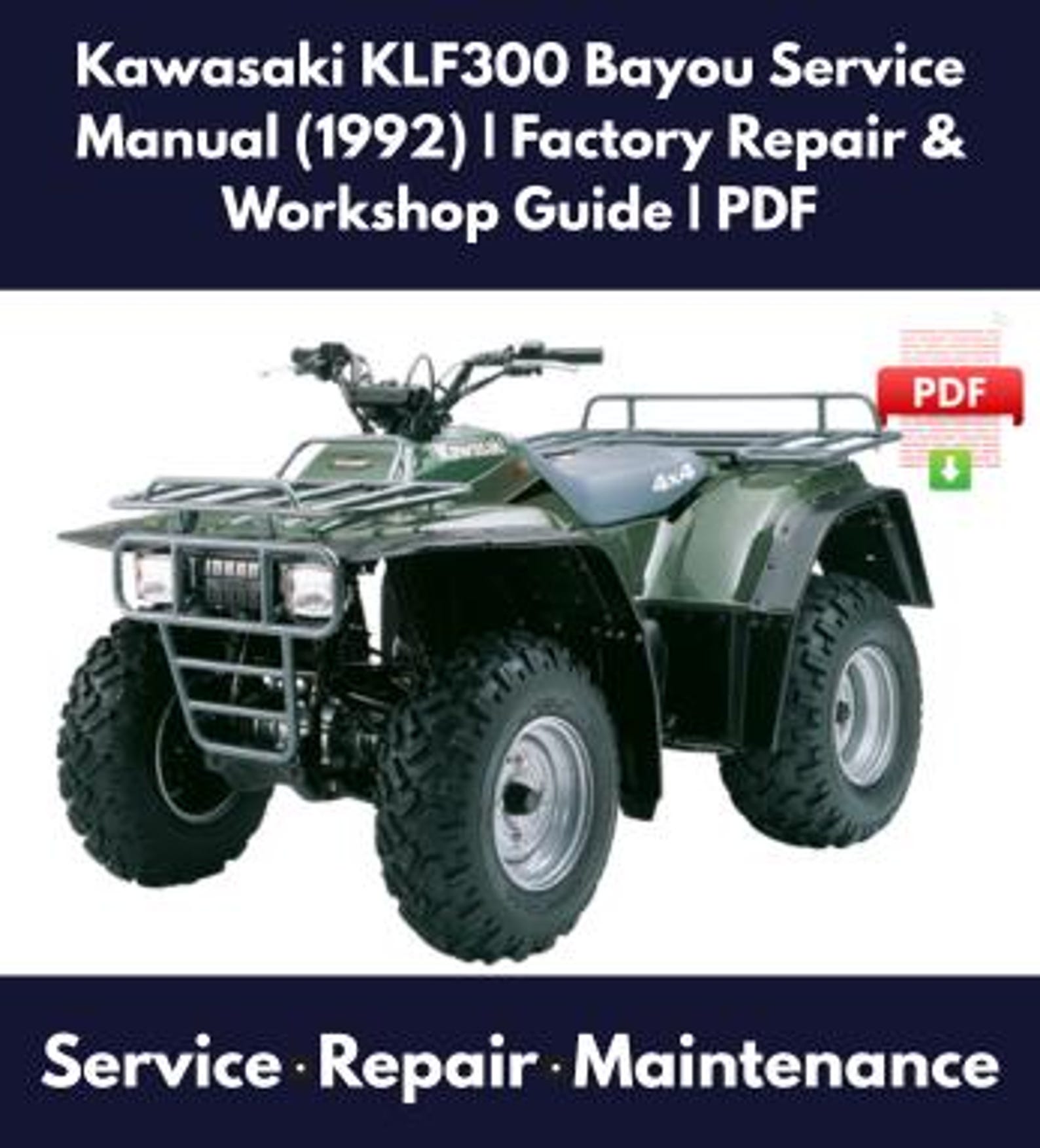 Kawasaki KLF300 Bayou Service Manual (1992) | KLF300A KLF300C | Factory ...