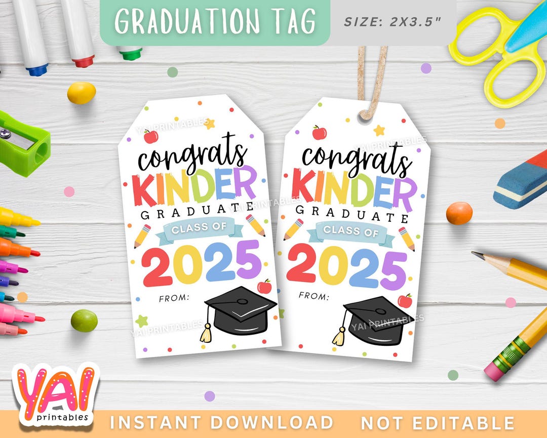 Kindergarten Graduation Tag, Printable Graduation Tag, Kindergarten Tag ...