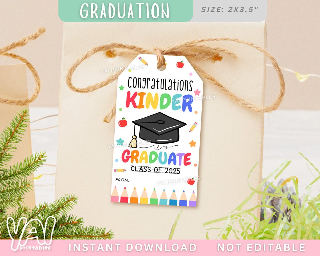 Kindergarten Graduation Tag, Printable Graduation Tag, Kindergarten Tag ...