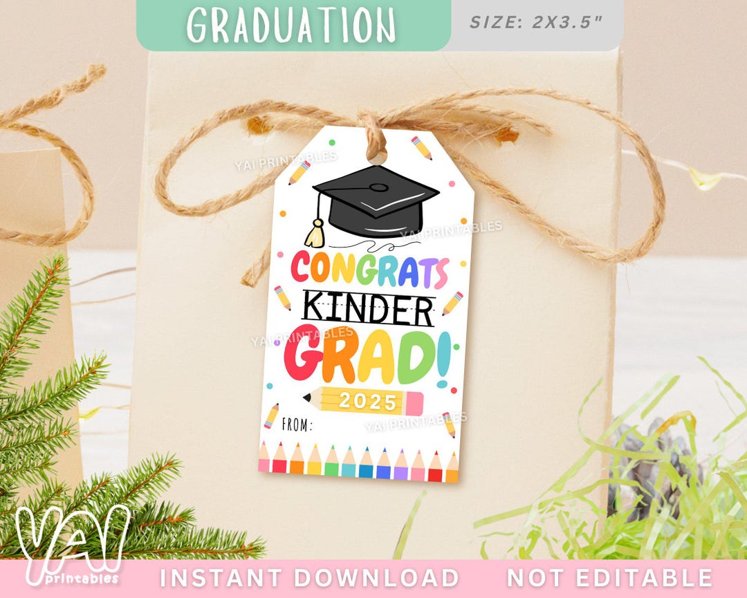 Graduation Tag, Printable Graduation Tag, Kindergarten Tag, Kinder Grad ...