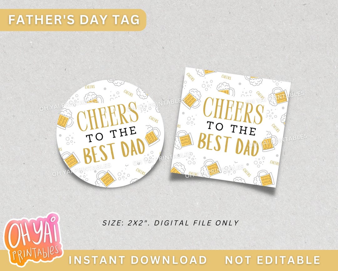Father's Day Beer Tag, Printable Father's Day Tag, Cheers to the Best ...