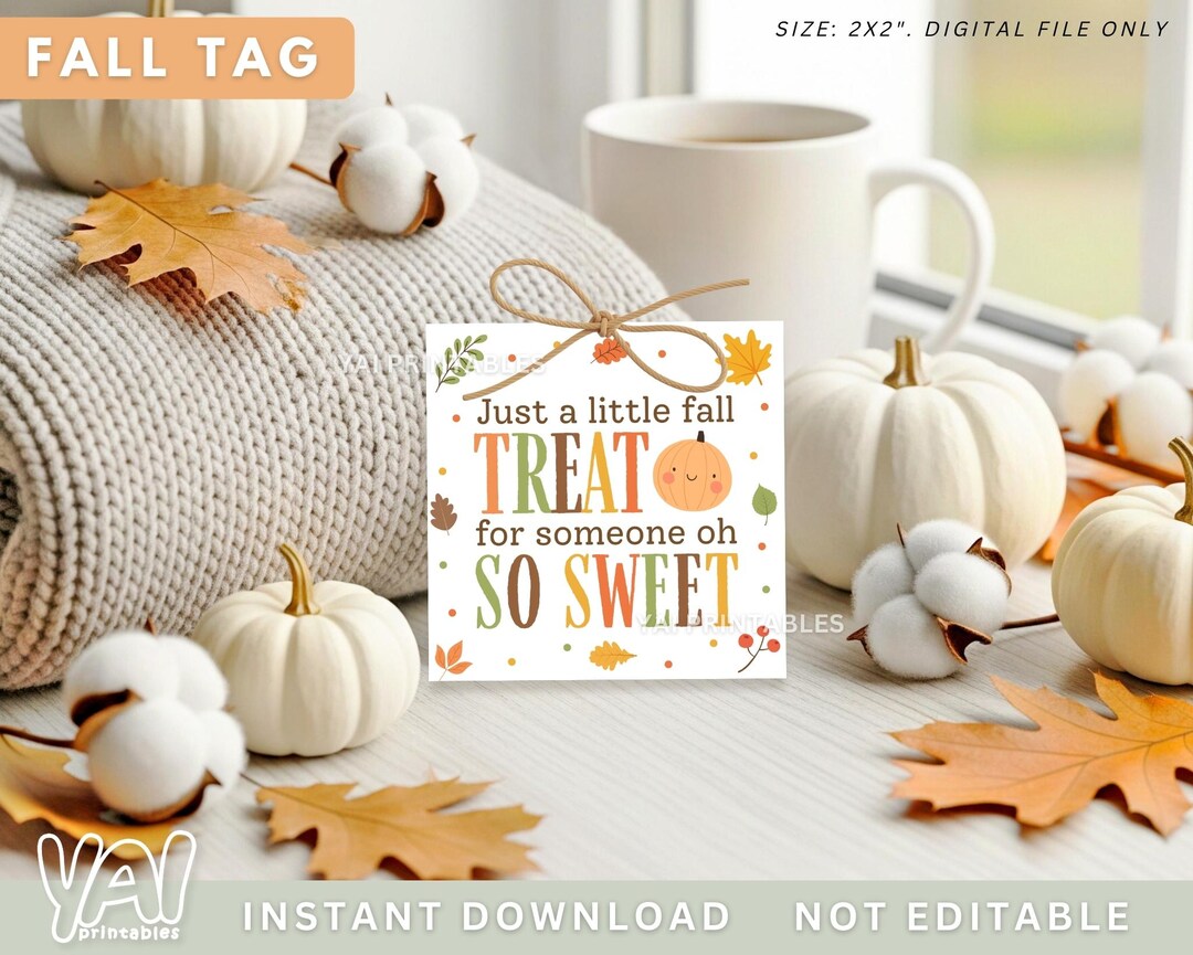 Fall Gift Tag: A Little Treat for Someone so Sweet Tag (digital ...
