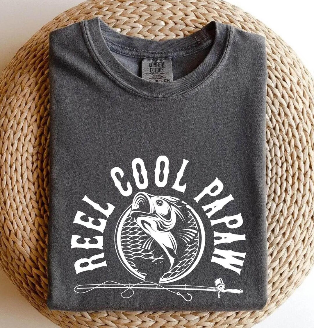 Reel Cool Papaw Shirt for Men, Papaw Fishing T-shirt, Papaw Fisherman ...