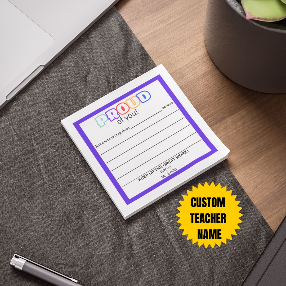 Personalized Teacher Post-it Note Pad: Proud of You Design - Etsy