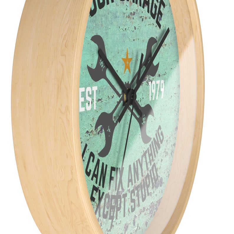 Custom Garage Clock, Personalized Workshop Clock, Can't Fix Stupid ...