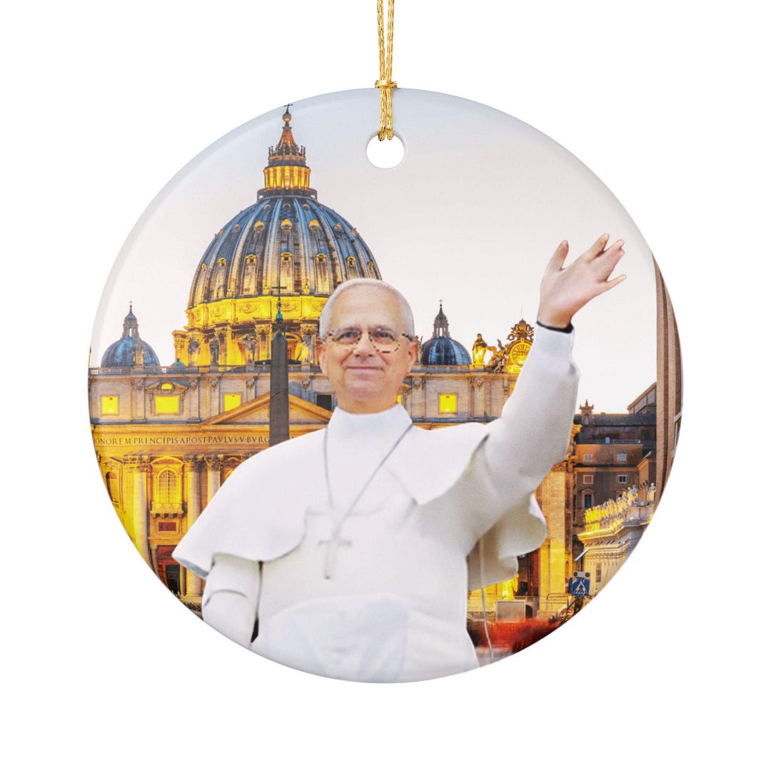 Pope Leo XIV Ceramic Christmas Ornament, Vatican Religious Gift - Etsy