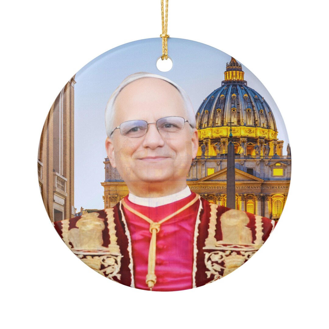 Pope Leo XIV Ceramic Christmas Ornament, Christian Catholic Gift - Etsy