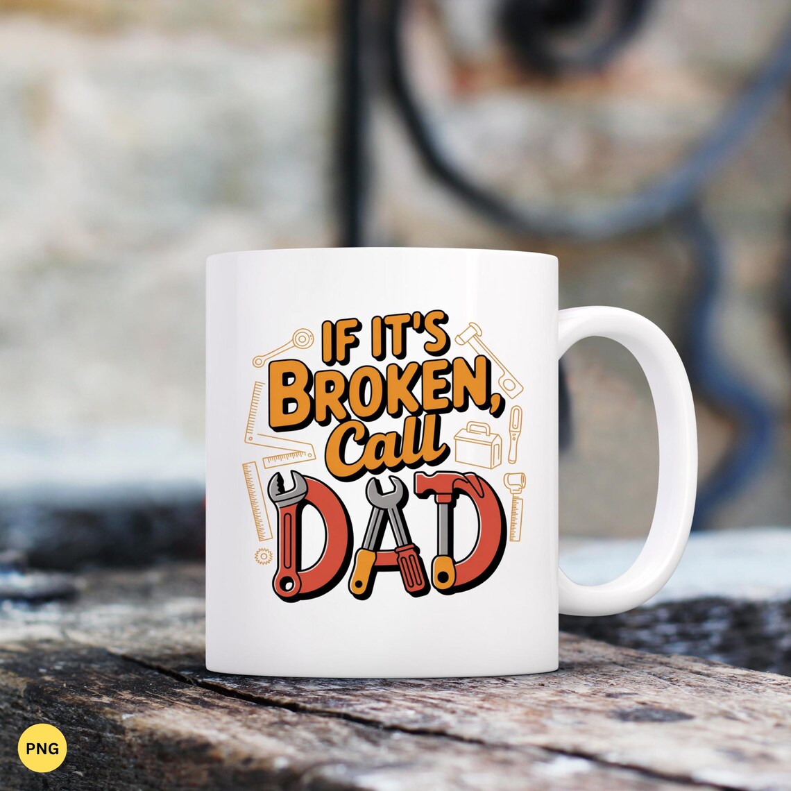 If Its Broken Call Dad Png Retro Dad Png Fatherhood Shirt Funny Dad Png ...