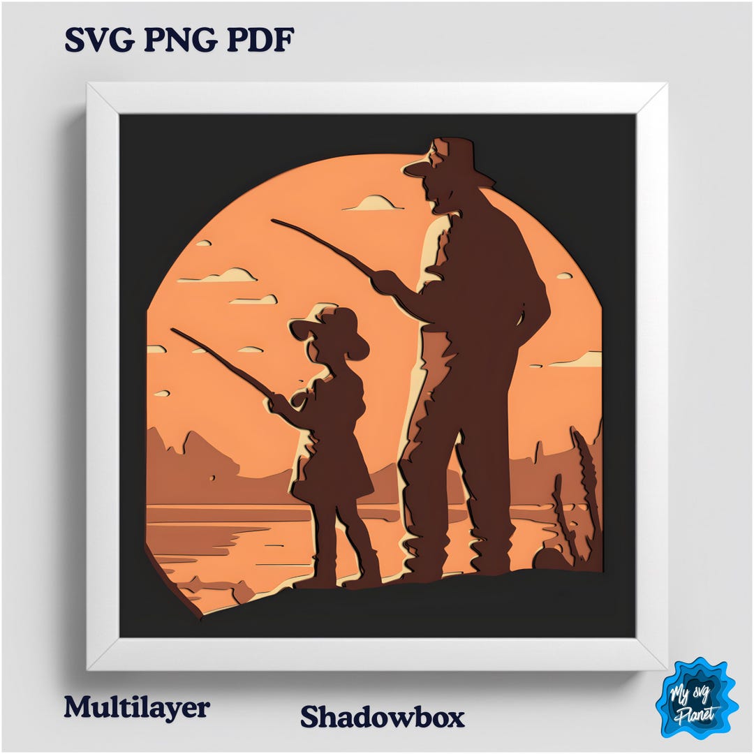 Father Daughter Fishing 3D Shadow Box SVG, Dad and Girl Fishing ...