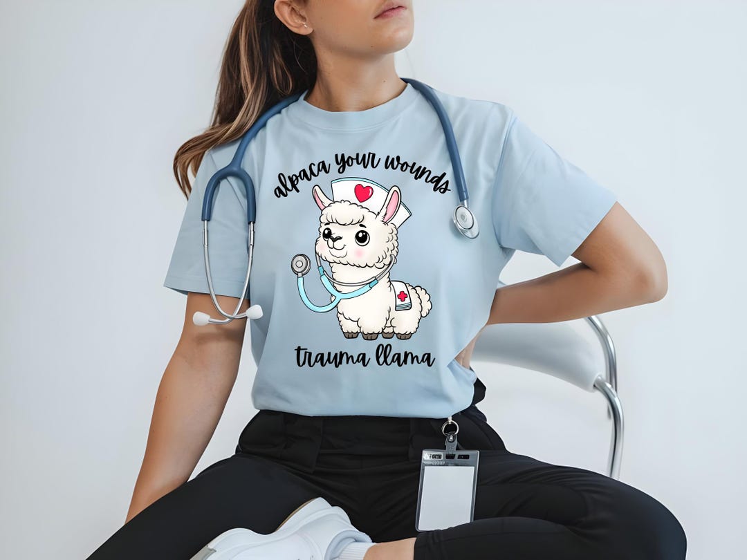 Alpaca Your Wounds Trauma Llama Png, Alpaca Nurse Svg, Cute Nurse Shirt ...