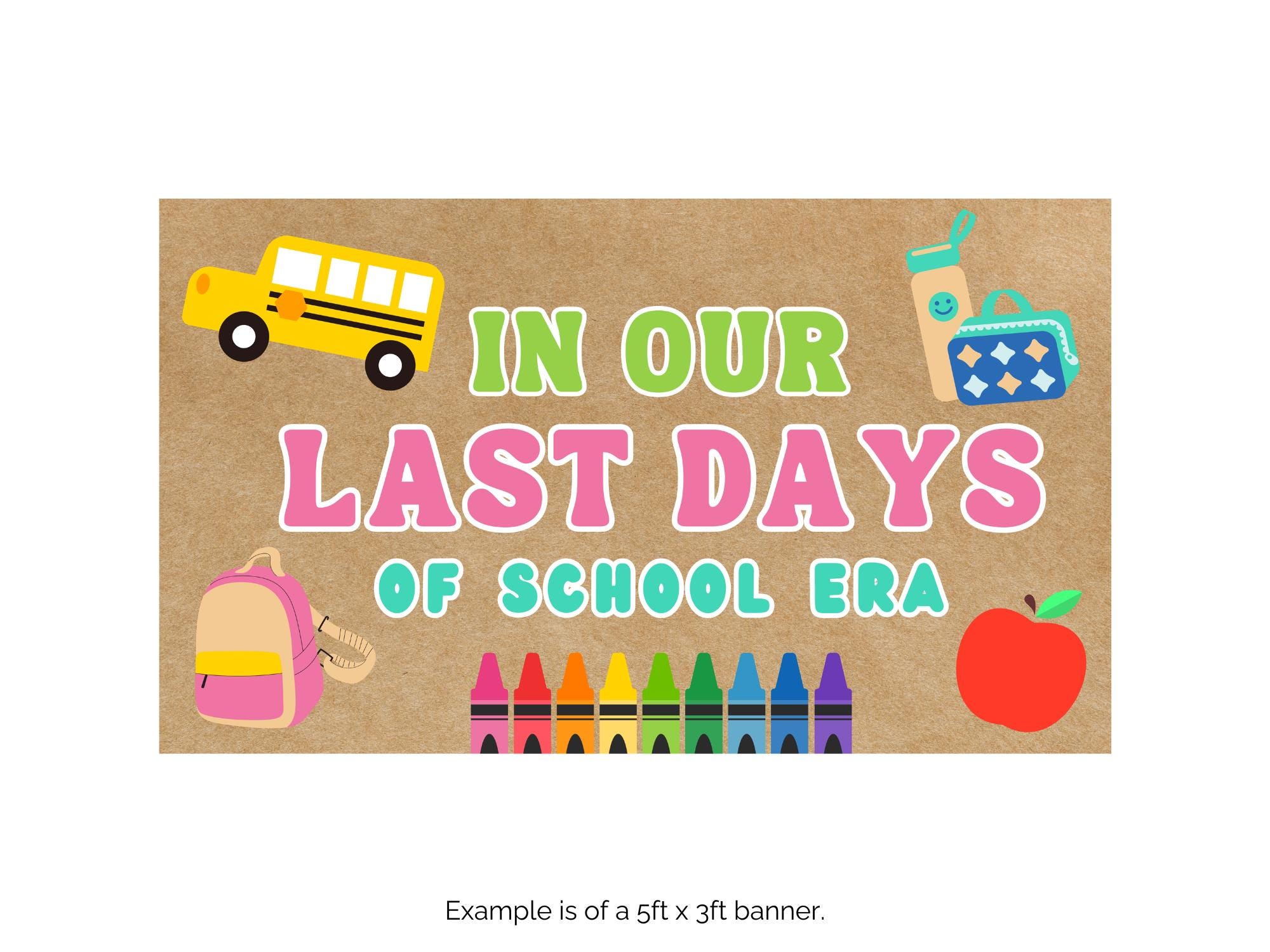Last Days of School Banner | Last Week of School Banner | Summer Break ...