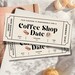 Custom Coffee Date Coupon, Surprise Cafe Date, Ticket Template ...