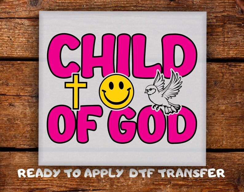 Child of God DTF Transfer • Smiley Face Christian • Pink Faith Ready to Press • Retro Jesus ...